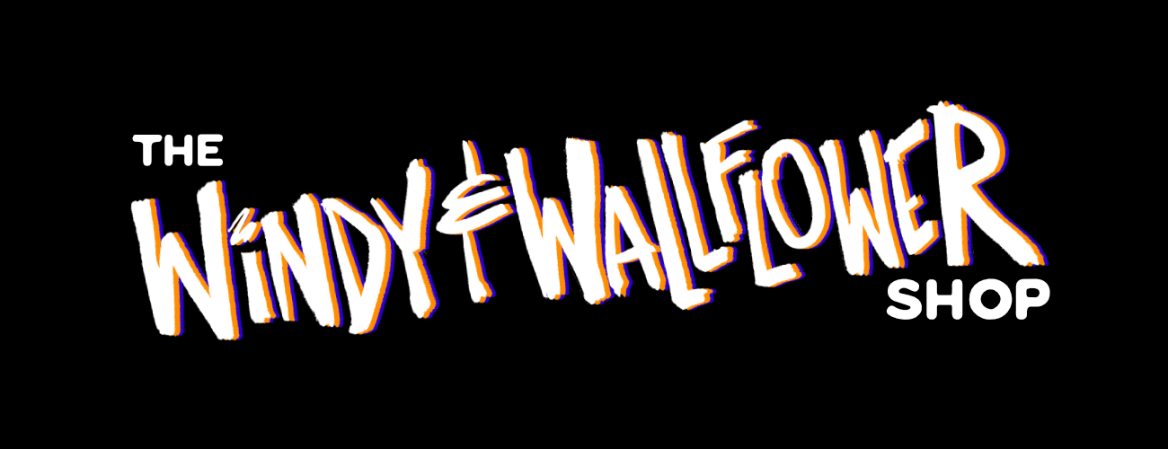 The Windy & Wallflower Shop – Self-published books, comics and pins